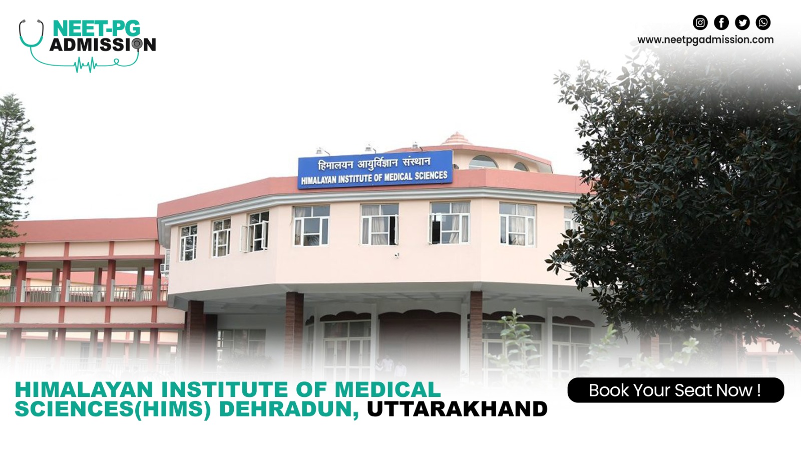 HIMS Dehradun, Uttarakhand MBBS/MD/MS Admission 2025-26