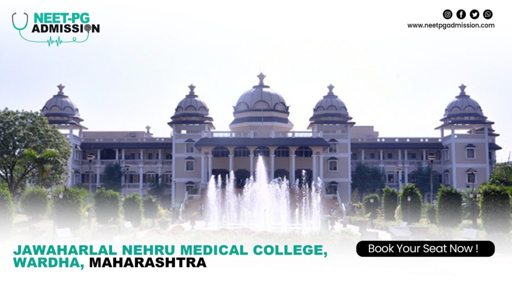 Jawaharlal Nehru Medical College Wardha Admission 2025-26