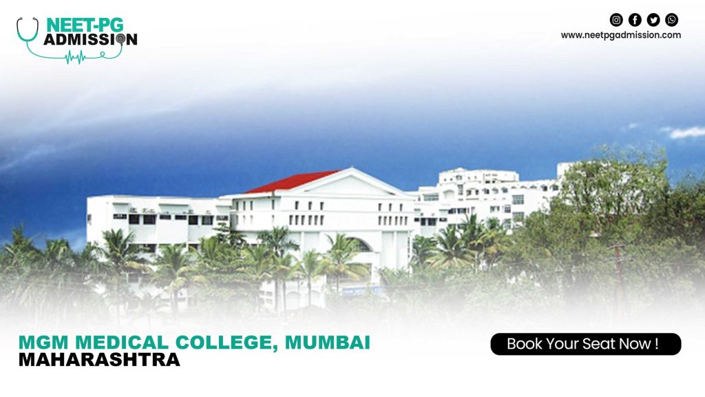 MGM Medical college, MBBS,MD,MS Admission 2025-26