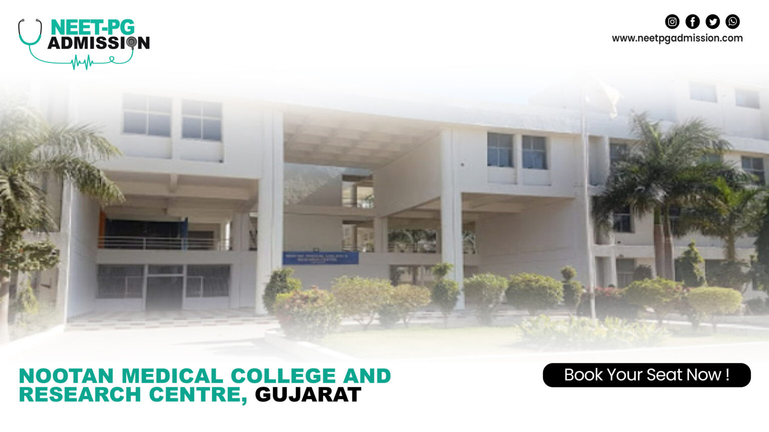 Nootan Medical College and Research Centre 2025-26